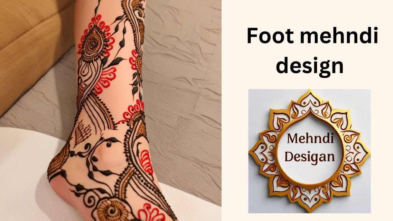 How to Make Beautiful Leg Mehndi Design 2025 2026